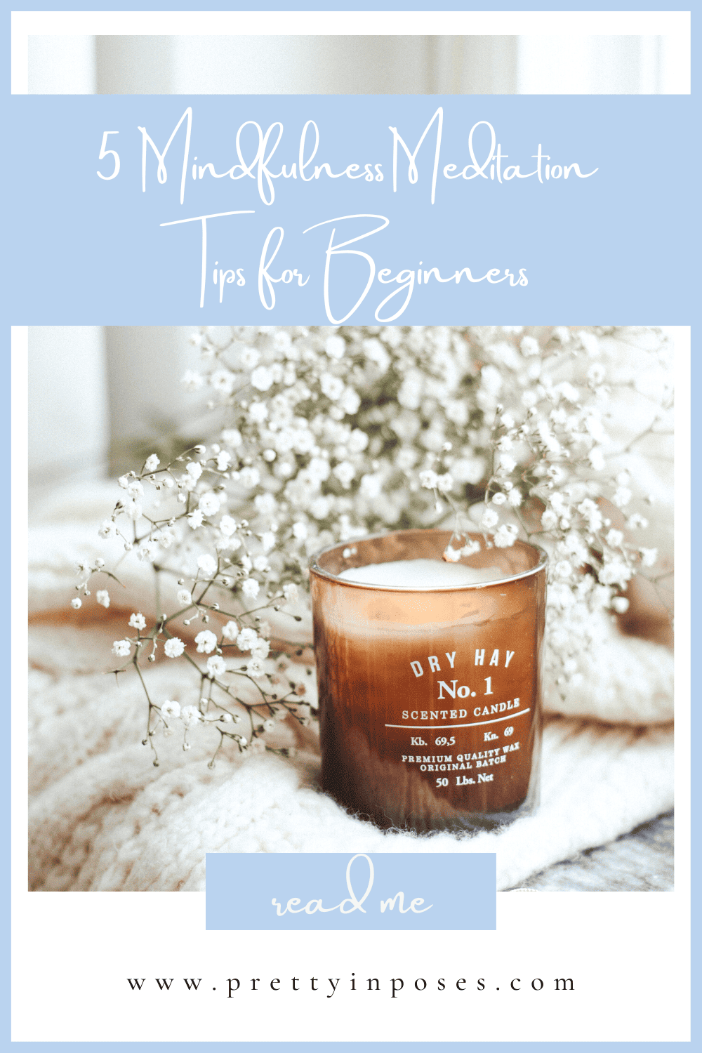 5 Mindfulness Meditation Tips for Beginners - Pretty in Poses