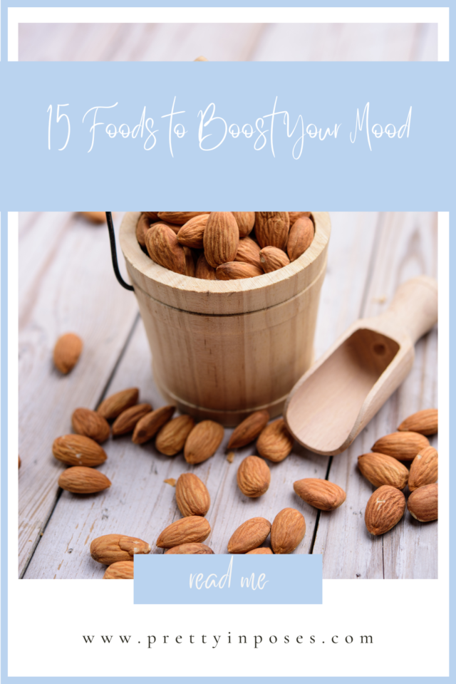 15 Foods to Boost Your Mood - Pretty in Poses