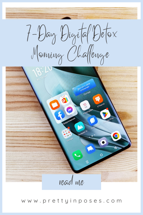 7-Day Digital Detox Morning Challenge for Better Mental Health - Pretty ...